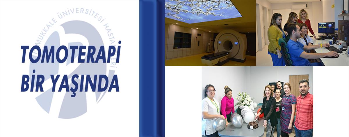 TOMOTERAPİ BİR YAŞINDA